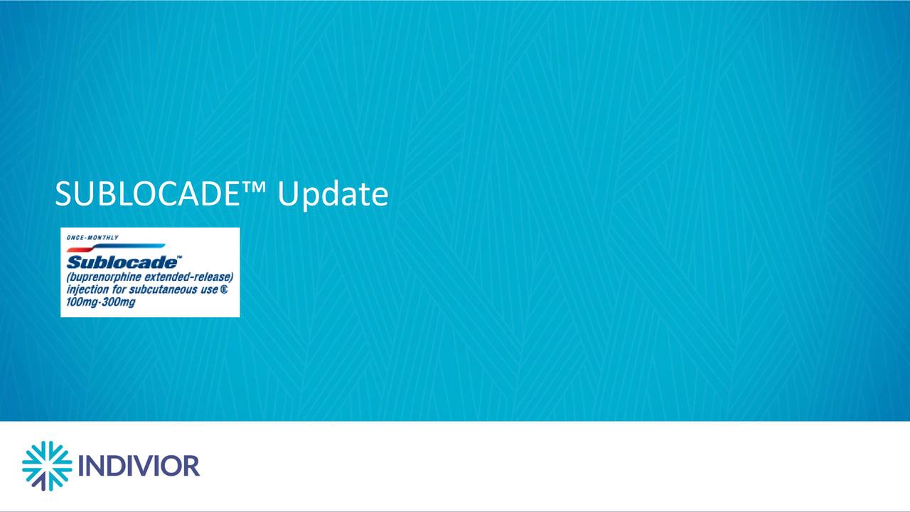 Indivior (INVVY) Trading Update - Slideshow (OTCMKTS:INVVY) | Seeking Alpha