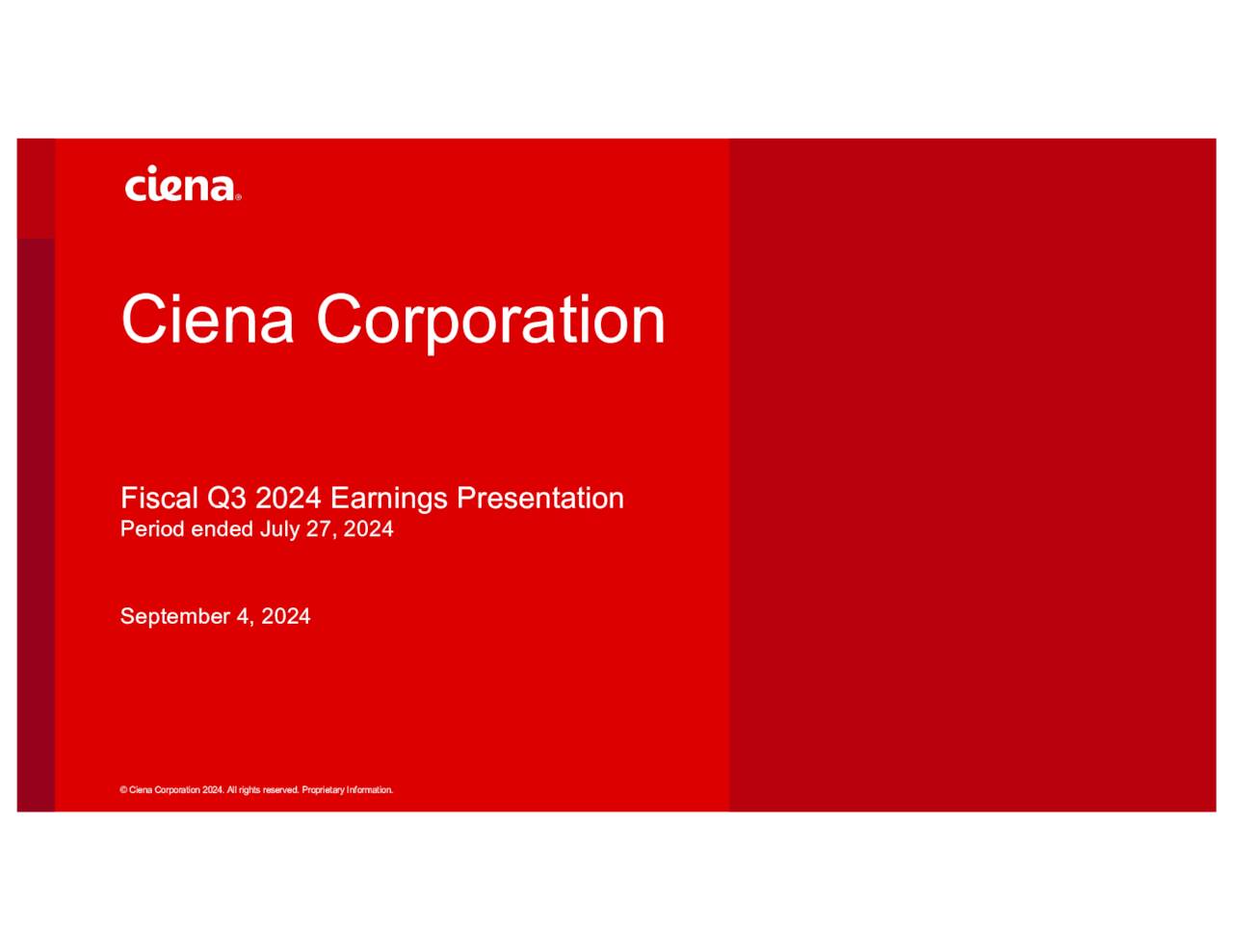 Ciena Corporation 2024 Q3 - Results - Earnings Call Presentation (NYSE ...