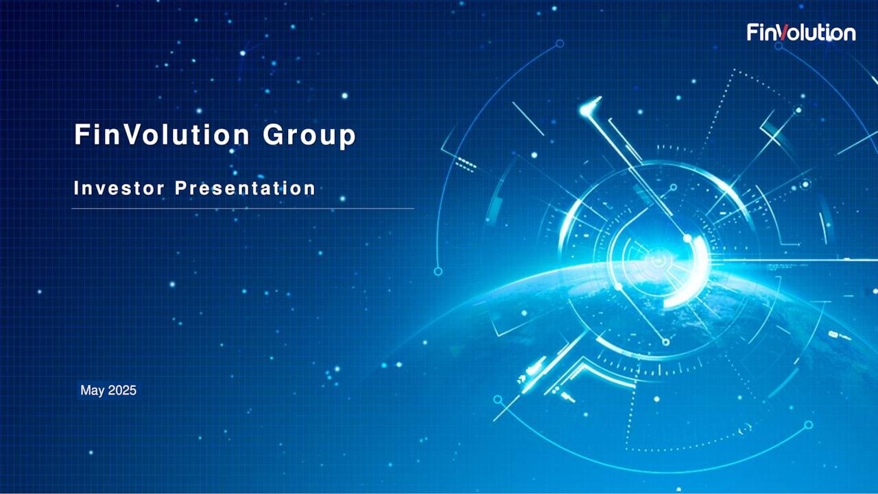 FinVolution Group 2025 Q1 - Results - Earnings Call Presentation (NYSE:FINV) | Seeking Alpha