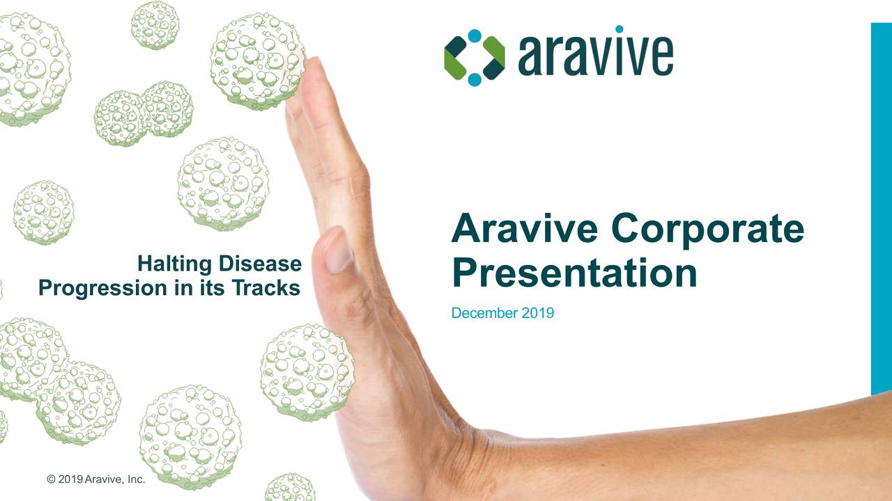 Aravive (ARAV) Investor Presentation - Slideshow (NASDAQ:ARAV-DEFUNCT-585847) | Seeking Alpha