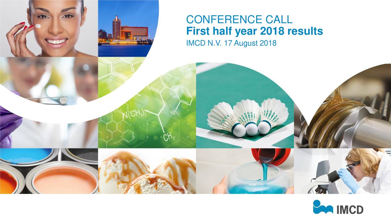 IMCD NV 2018 Q2 - Results - Earnings Call Slides (OTCMKTS:IMDZF) | Seeking Alpha